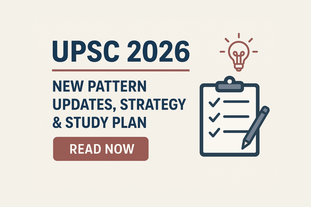 UPSC 2026 - Latest Updates, Strategy & Study Plan – GK Publications