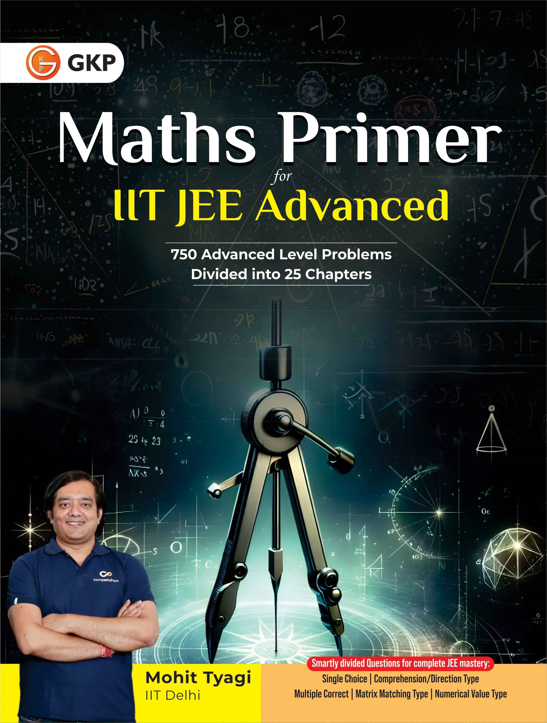 Buy IIT-JEE Advanced - Maths Primer By Mohit Tyagi | Includes 750 ...
